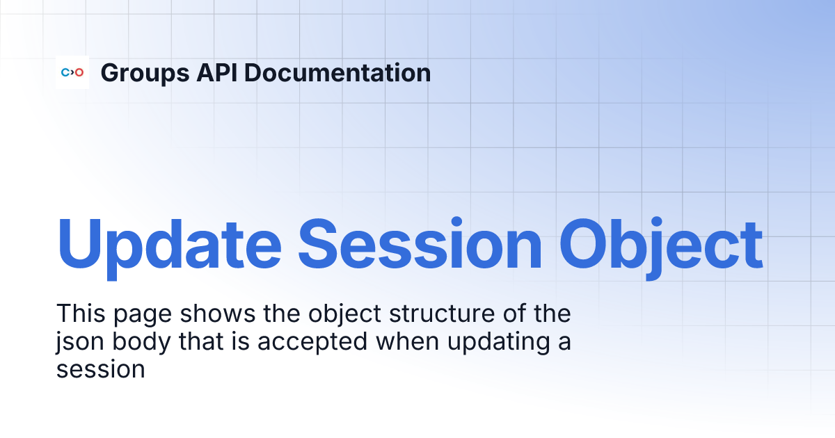 Update Session Object Groups Api Documentation 