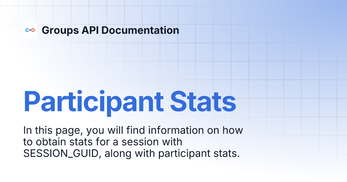 Participant Stats | Groups API Documentation