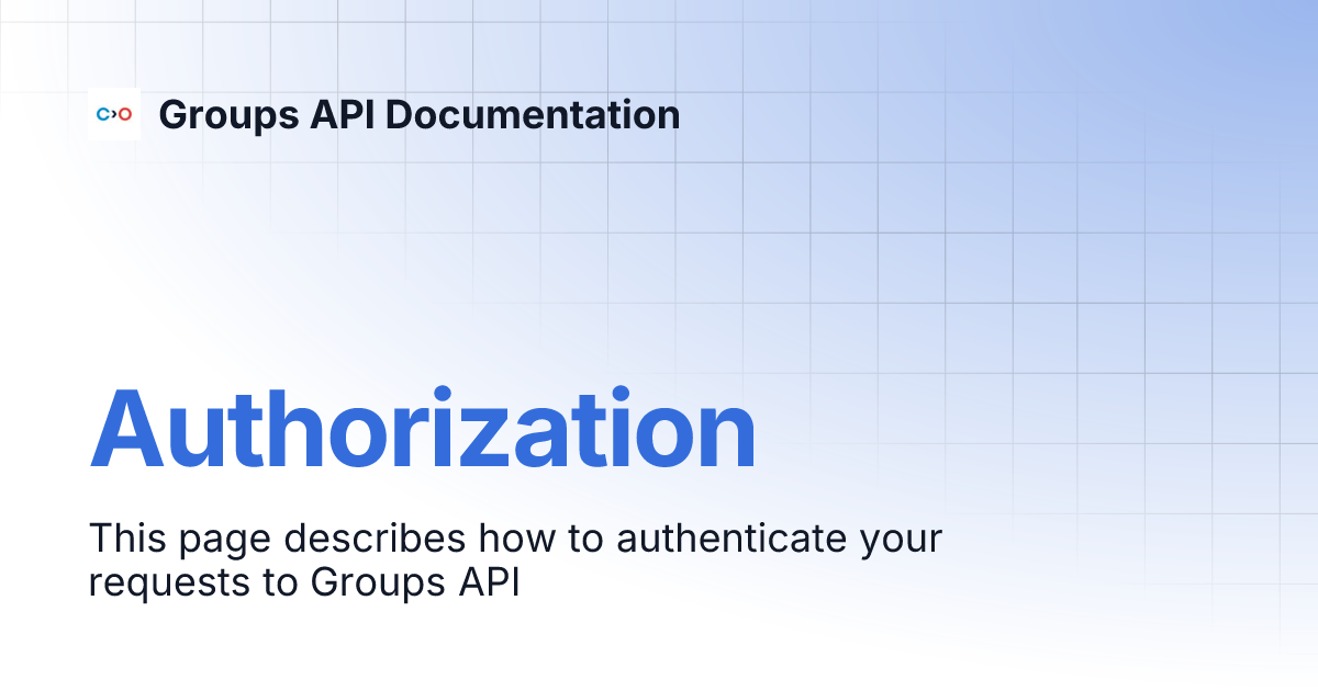 Authorization | Groups API Documentation