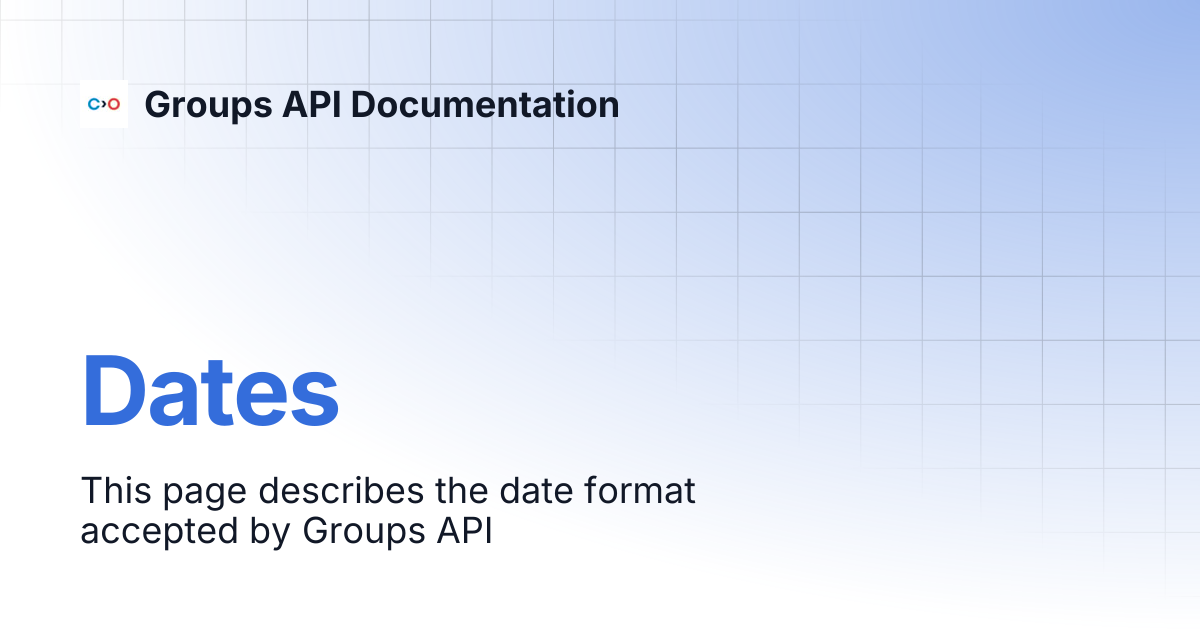 Dates | Groups API Documentation