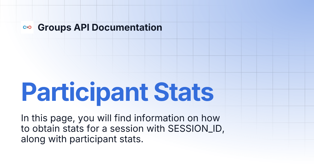 Participant Stats | Groups API Documentation